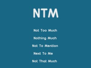 5 Meanings of NTM in Text and Social Media - Piqora.com