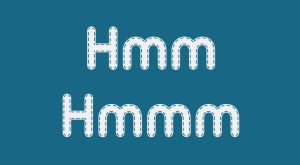 Meaning of HM in Text and Its Variations Like Hmm and Hmmm - Piqora.com