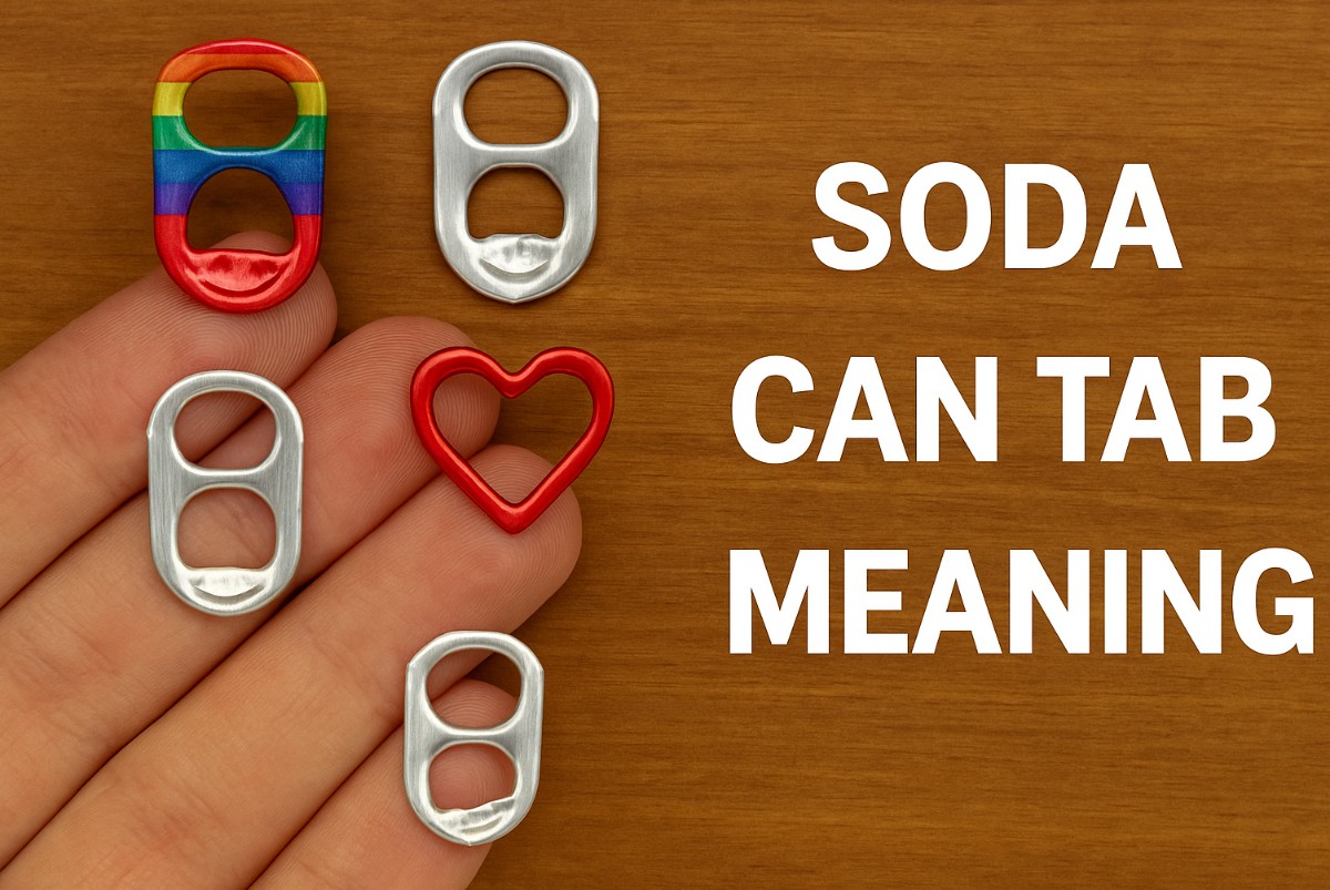 Soda Can Tab Meaning: The Hidden Language Behind Everyday Tabs - Piqora.com